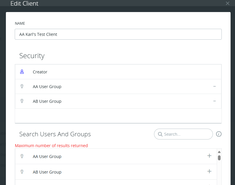 Using the Edit Client user/group search filter resets list of assigned users/groups – Disclose